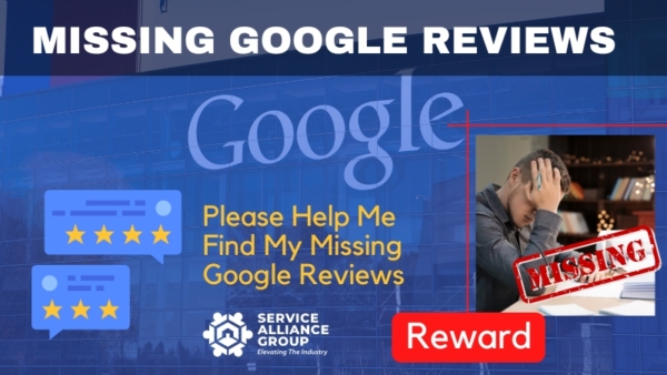 Top 25 Reasons For Missing Google Reviews - Service Alliance Group